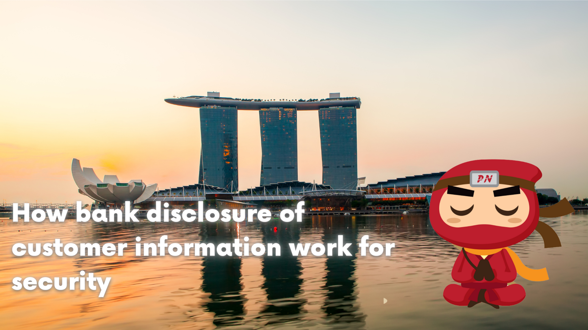 How Bank Disclosure Of Customer Information Work For Security