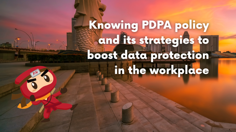 Knowing PDPA policy and its strategies to boost data protection in the ...