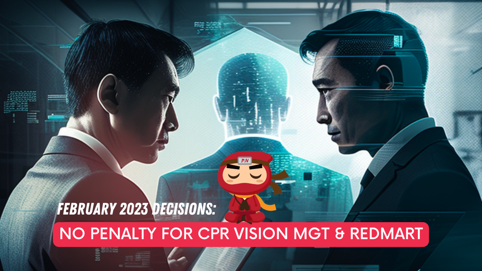 February 2023 decisions: No penalty for CPR Vision Management and ...