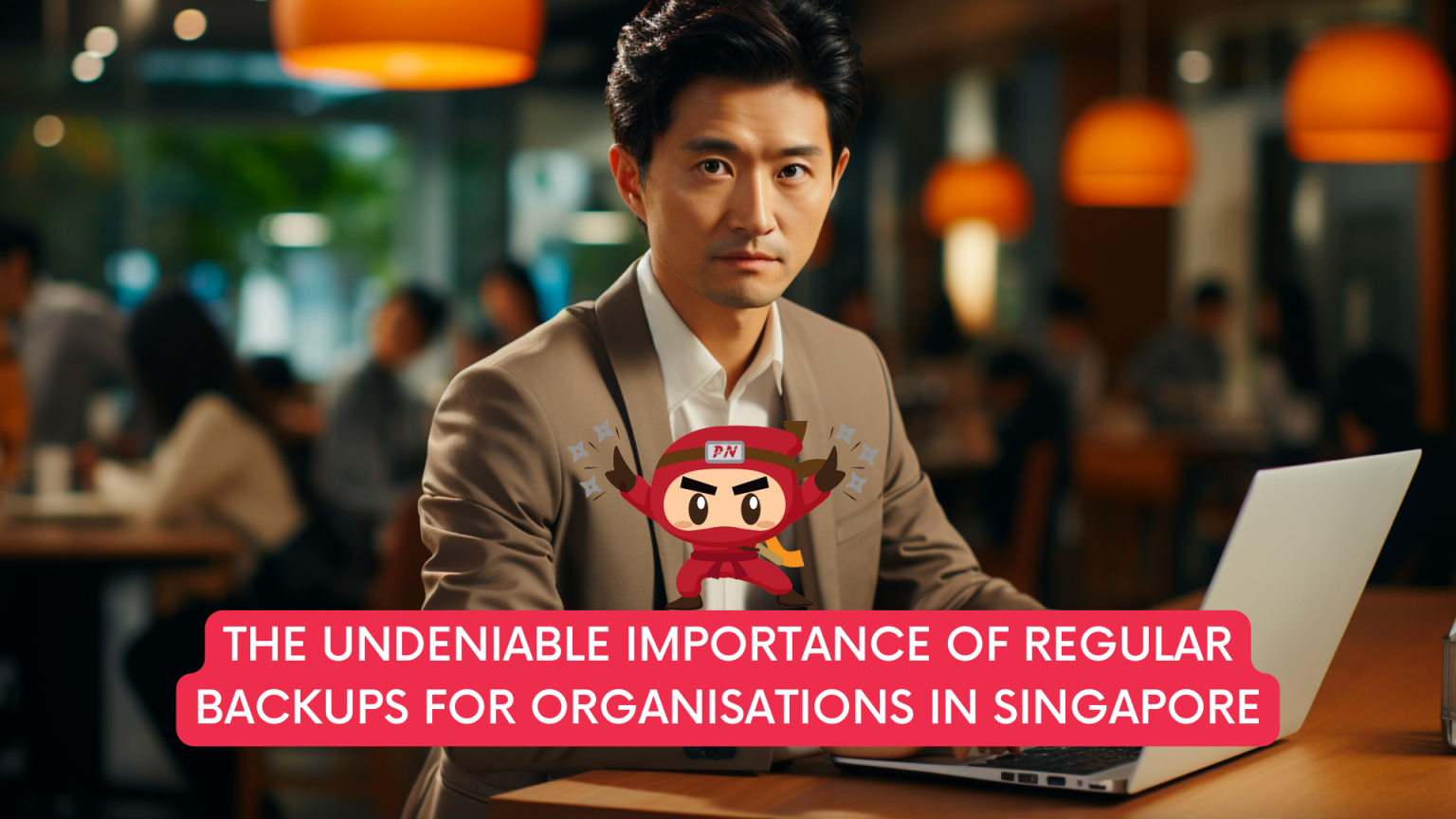 The Undeniable Importance of Regular Backups for Organisations in ...
